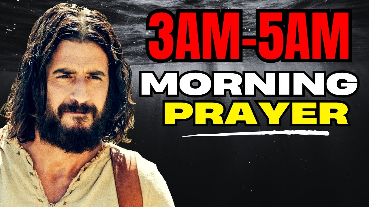Pray This When You Wake Up At 3AM - 5AM | Powerful Morning Prayer ...