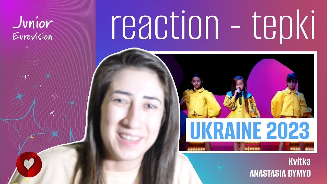 REACTION • Anastasia Dymyd - Kvitka (Junior Eurovision 2023 🇺🇦 Ukraine ...