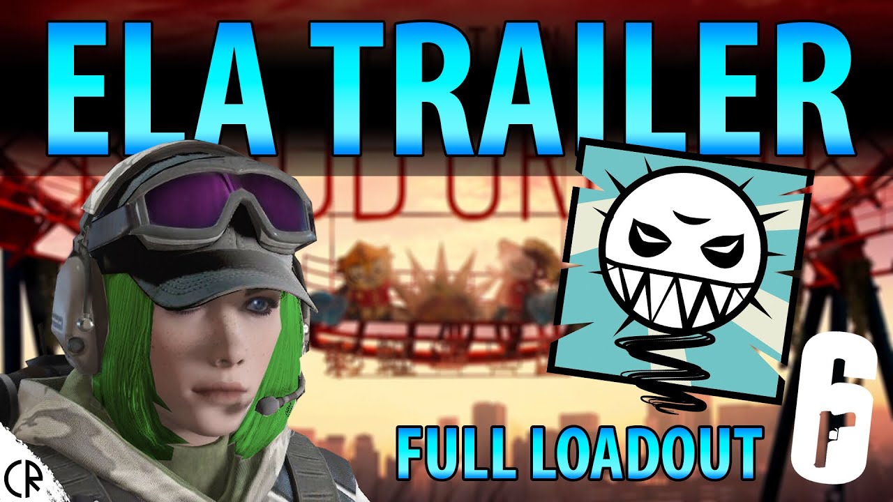 Ela CG Trailer Is Out - Rainbow Six Siege - R6 - YouTube