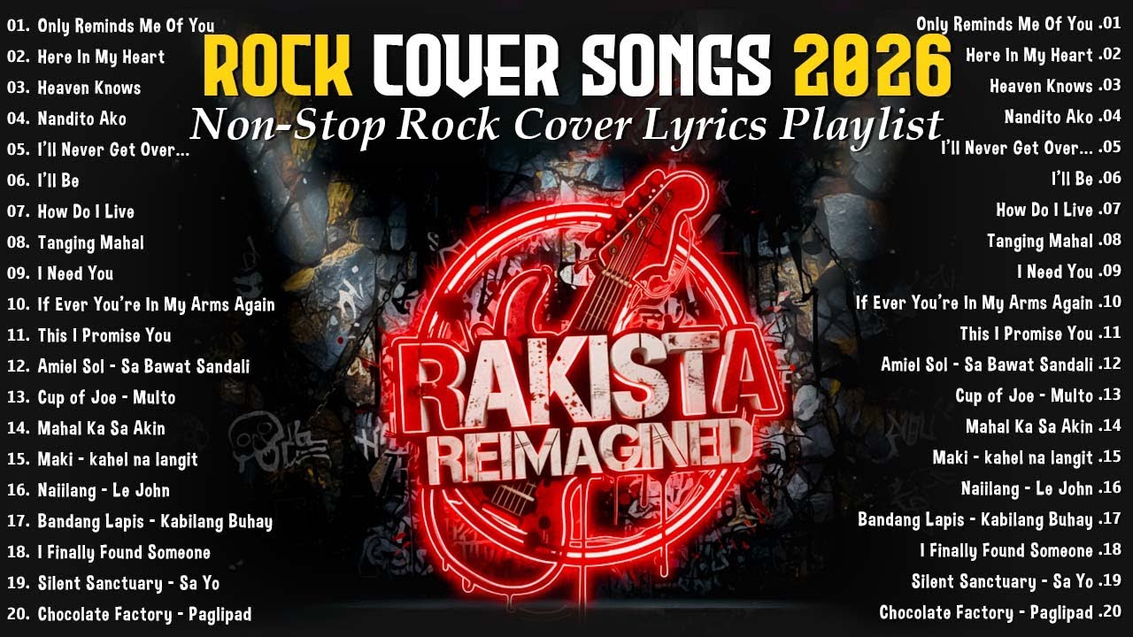 Rakista Reimagined – Rock Cover Non-stop Playlist 2026🌟 New Trending ...
