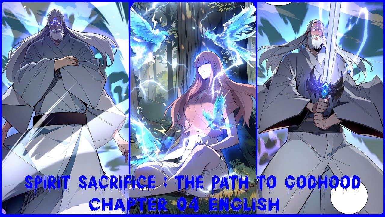 SPIRIT SACRIFICE: THE PATH TO GODHOOD CHAPTER 04 ENGLISH (Storm Sword ...