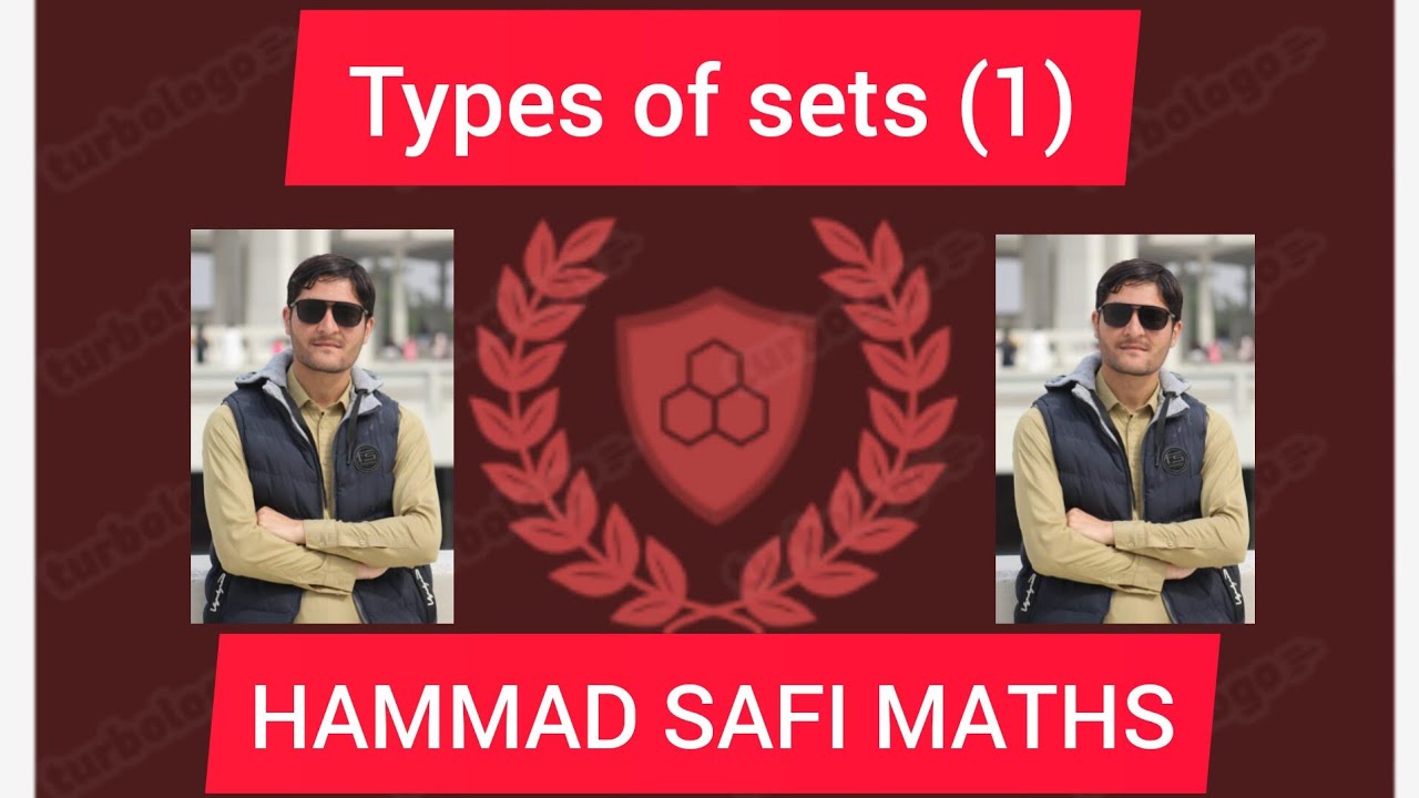 Lecture(3) Types of Sets in (set theory). - YouTube