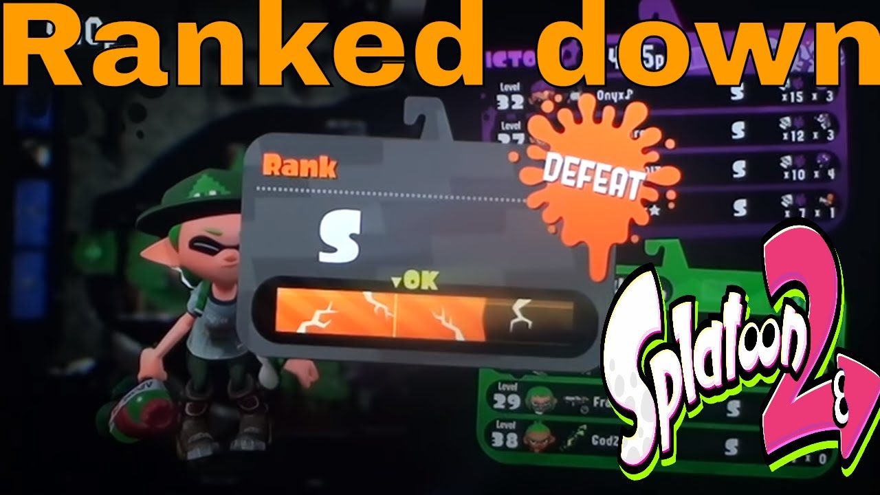 Splatoon 2 Gameplay-Ranked down & ranked up The road to S+ & level 50 ...