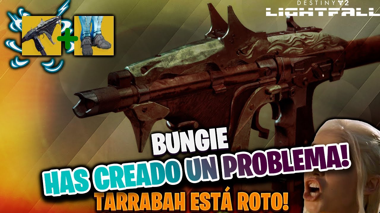 BUNGIE LA HA LIADO! TARRABAH ROTÍSIMO! Destiny 2 Lightfall - YouTube