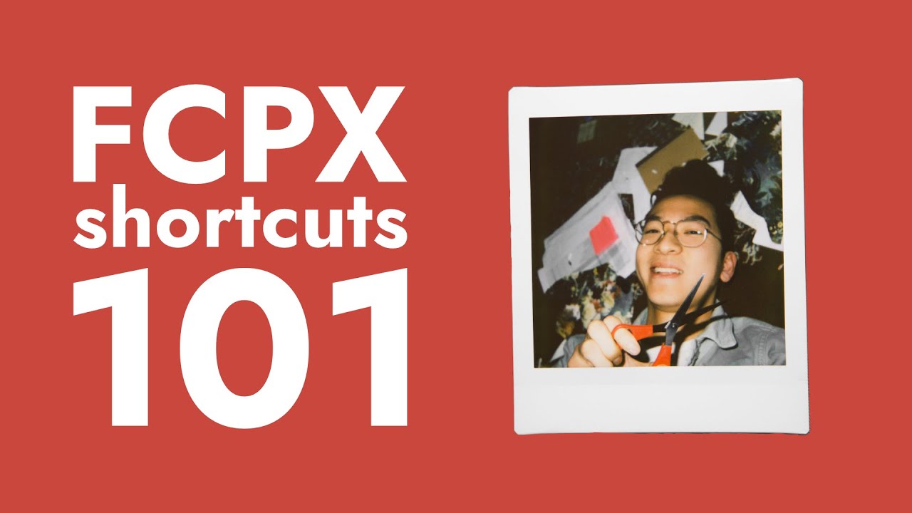 Final Cut Pro X (FCPX) Shortcuts 101: Der Weg zu einen verbessertem ...
