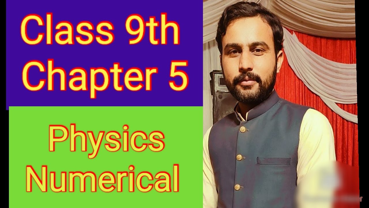 Chapter 5 Numerical | class 9Th | physics complete. - YouTube
