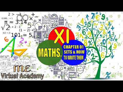 XI MATHEMATICS CHAPTER#01 SETS & HOW TO WRITE THEM || ME VIRTUAL ...