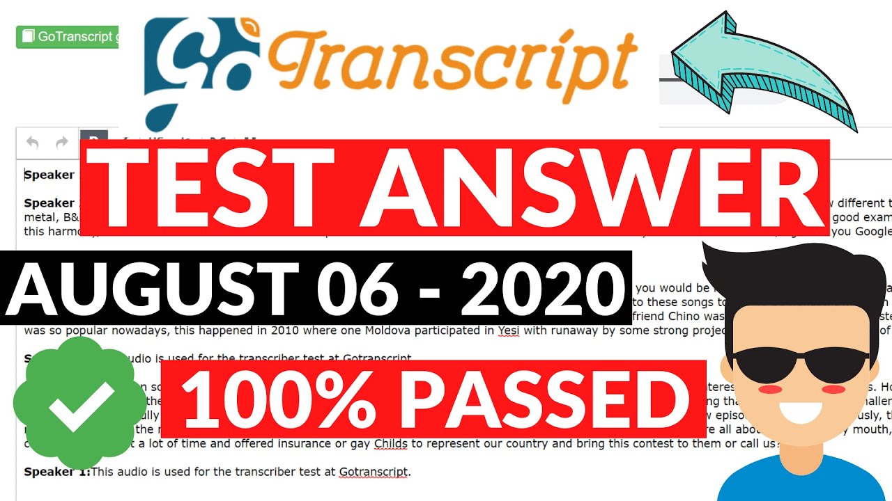 How to pass gotranscript.com test August 7 2020 | GoTrancript Audio ...