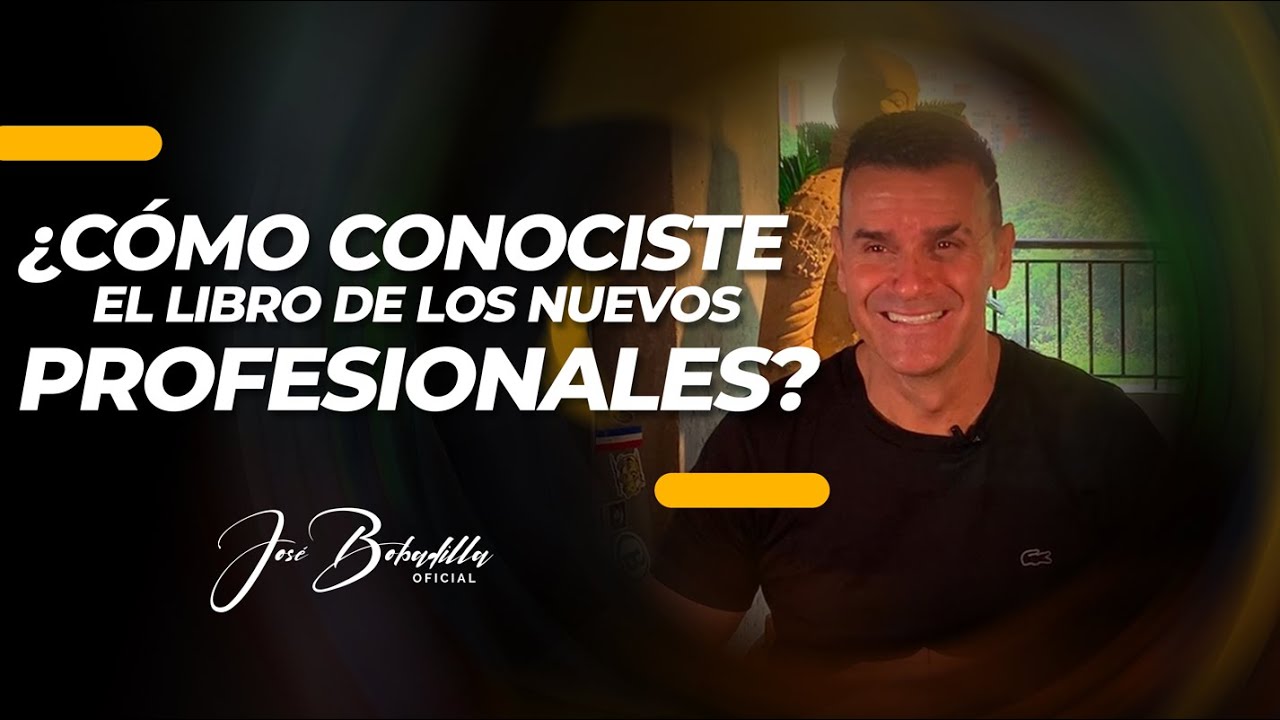 Cómo conocí el libro de LOS NUEVOS PROFESIONALES👉🏻 📖- JOSÉ BOBADILLA ...