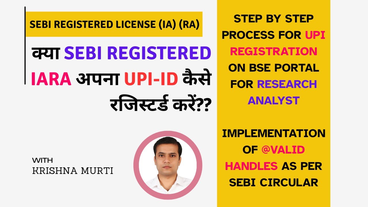 How to set up your UPI ID and register it with SEBI? Research Analyst ...