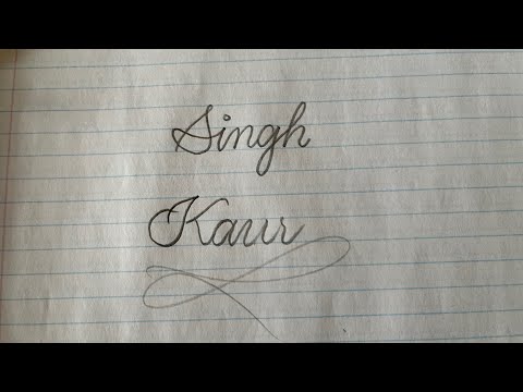 How to write SINGH & KAUR in cursive writing - YouTube