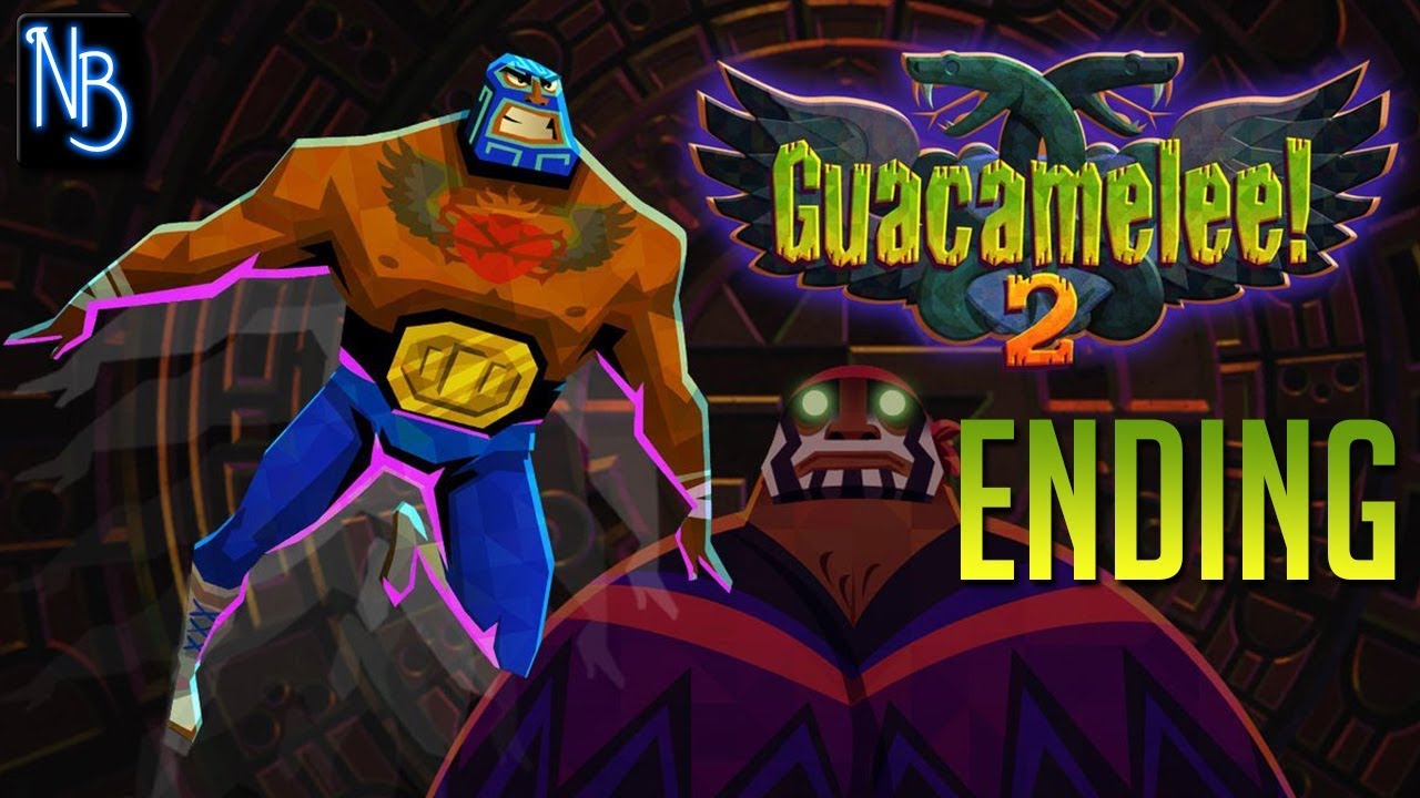Guacamelee 2 Walkthrough Part 31 ENDING No Commentary - YouTube