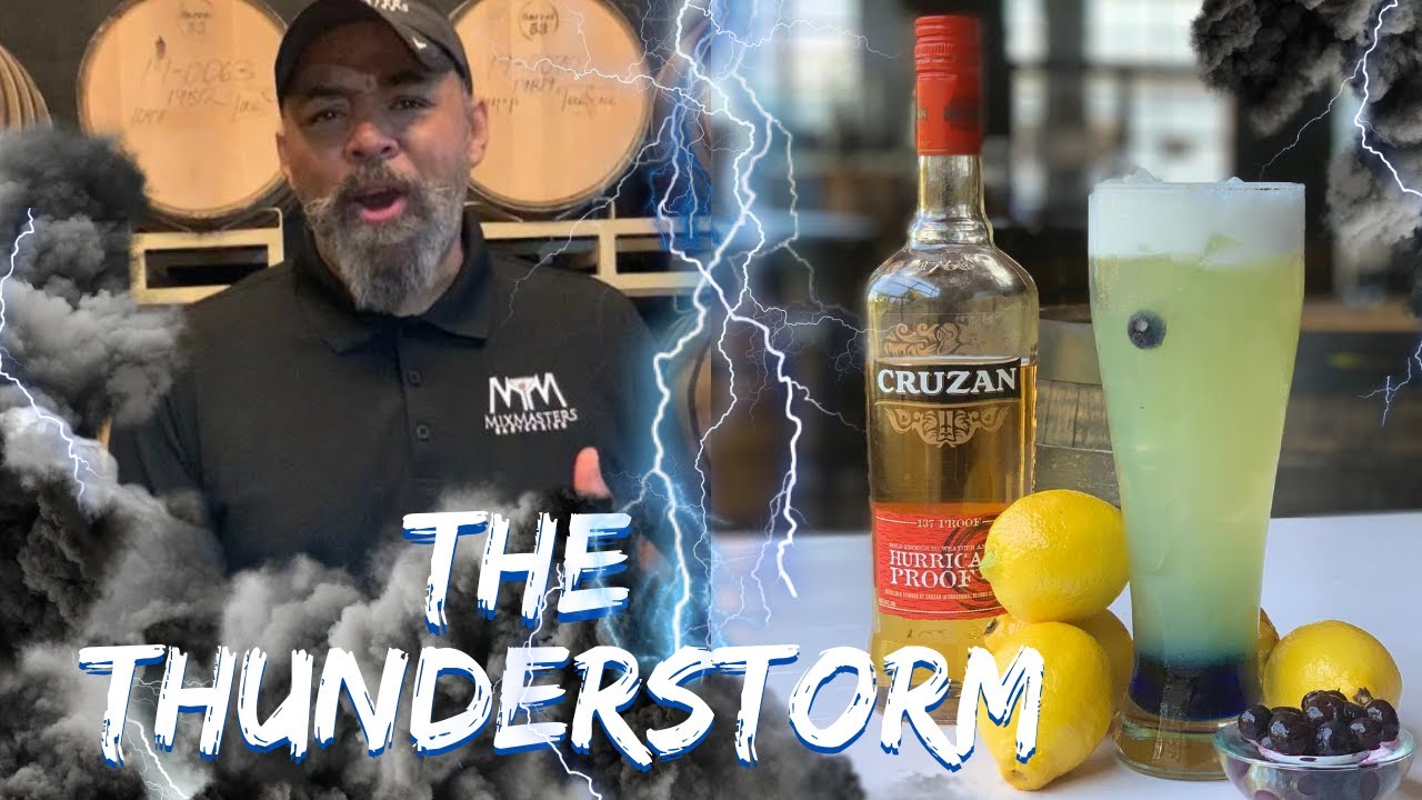 THE THUNDERSTORM | CRUZAN HURRICANE 137 PROOF RUM - YouTube