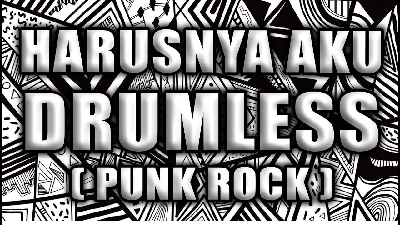 Harusnya aku - punk rock cover (tanpa drum) - YouTube