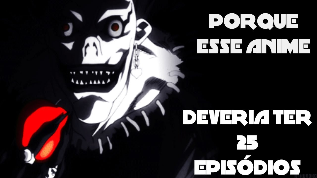 Porque Death Note deveria ter 25 episódios - YouTube