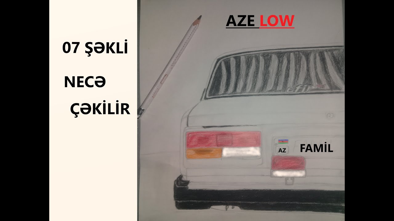 07 sekli nece cekilir,vaz2107 cekmek,07 cekmek,asan 07 sekli cekmek ...