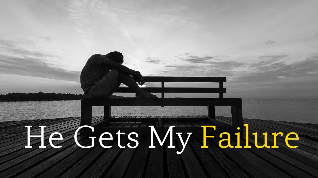 He Gets My Failure - Motivational - YouTube