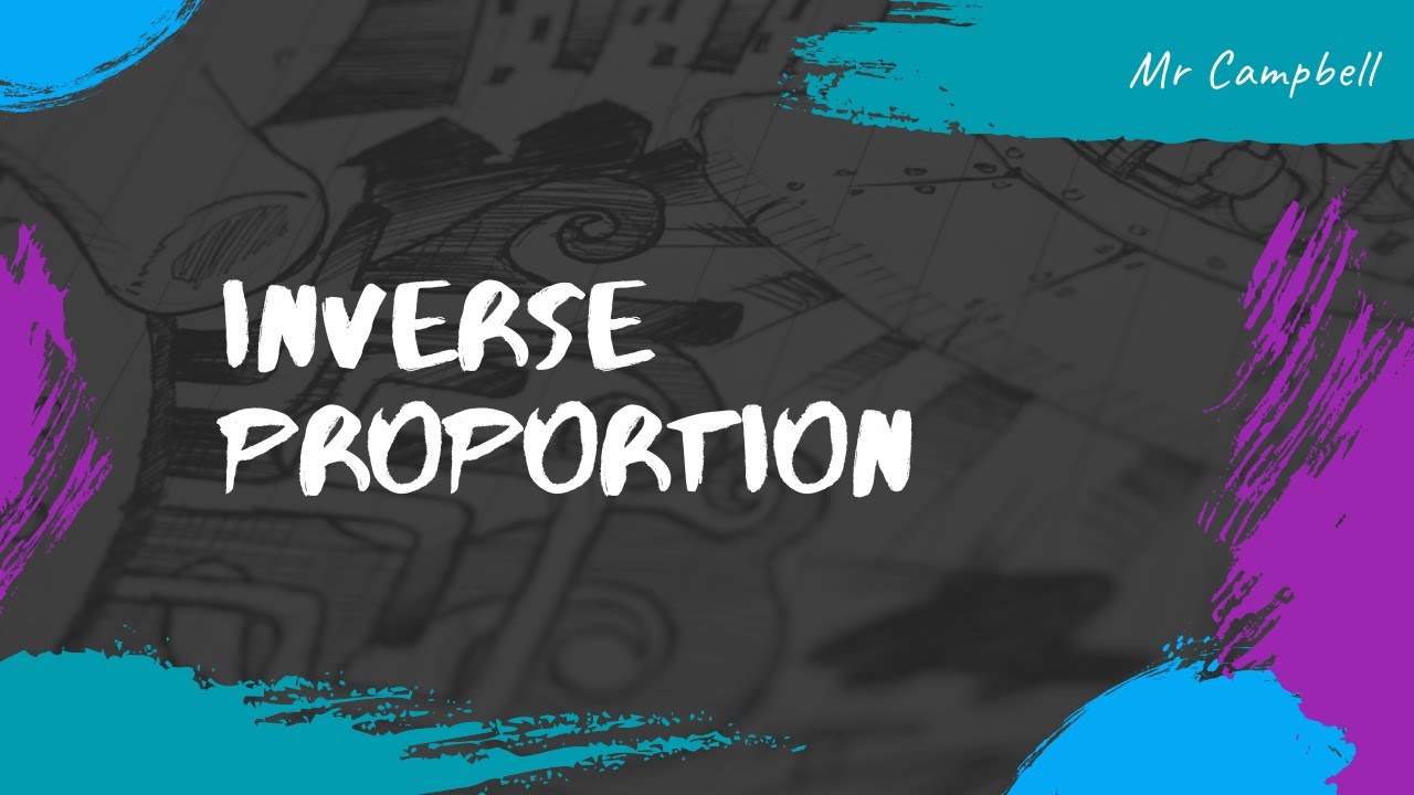 Inverse Proportion Worded Problems 11+ Maths - YouTube