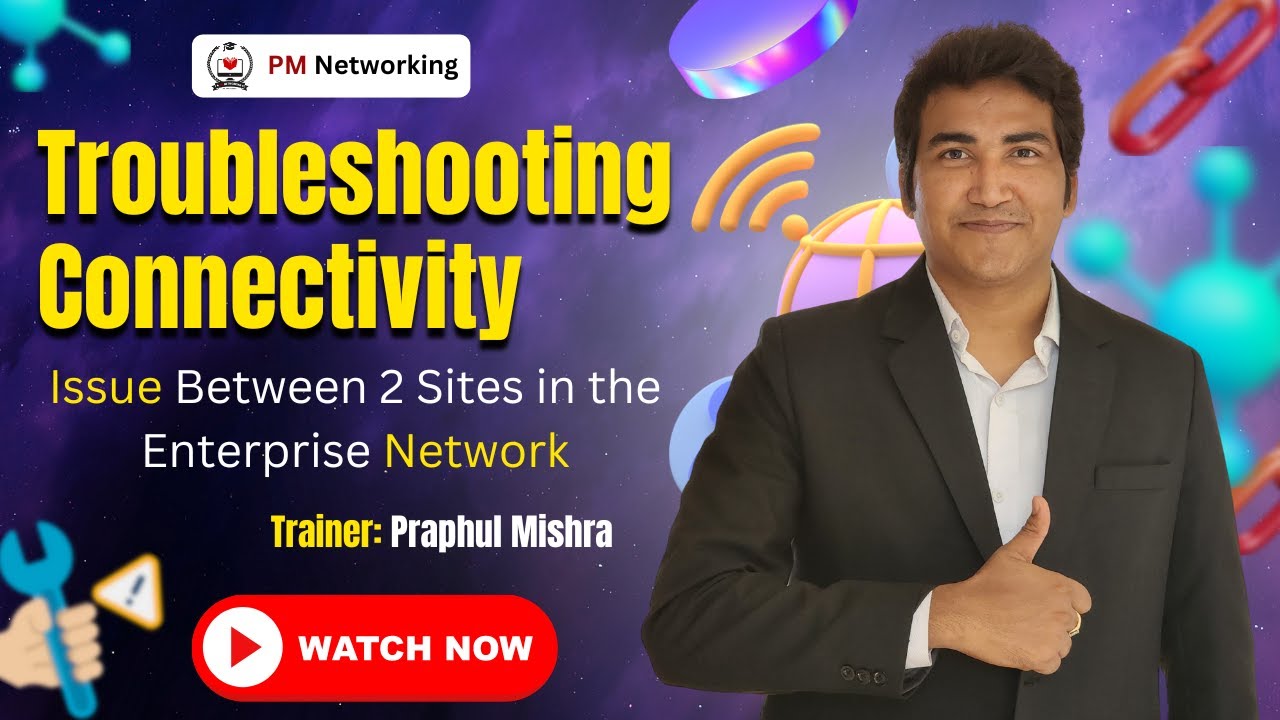 Troubleshooting Connectivity Issue Between 2 Sites in the Enterprise ...