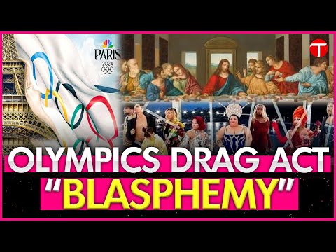 Christians worldwide denounce Last Supper ‘blasphemy’ at Olympics opening ceremony