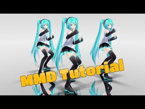 MMD Tutorial | Using More than One Model for Motion Data