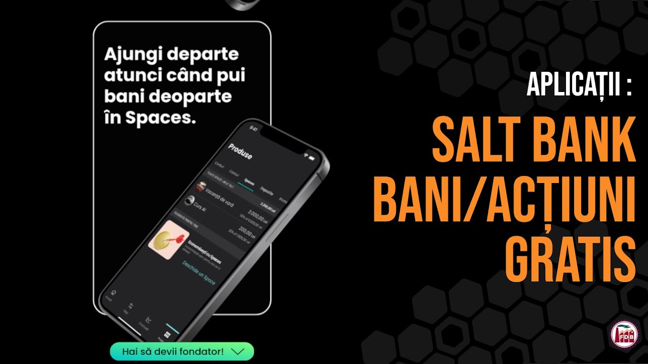 Actiuni sau bani gratis de la Salt Bank - YouTube