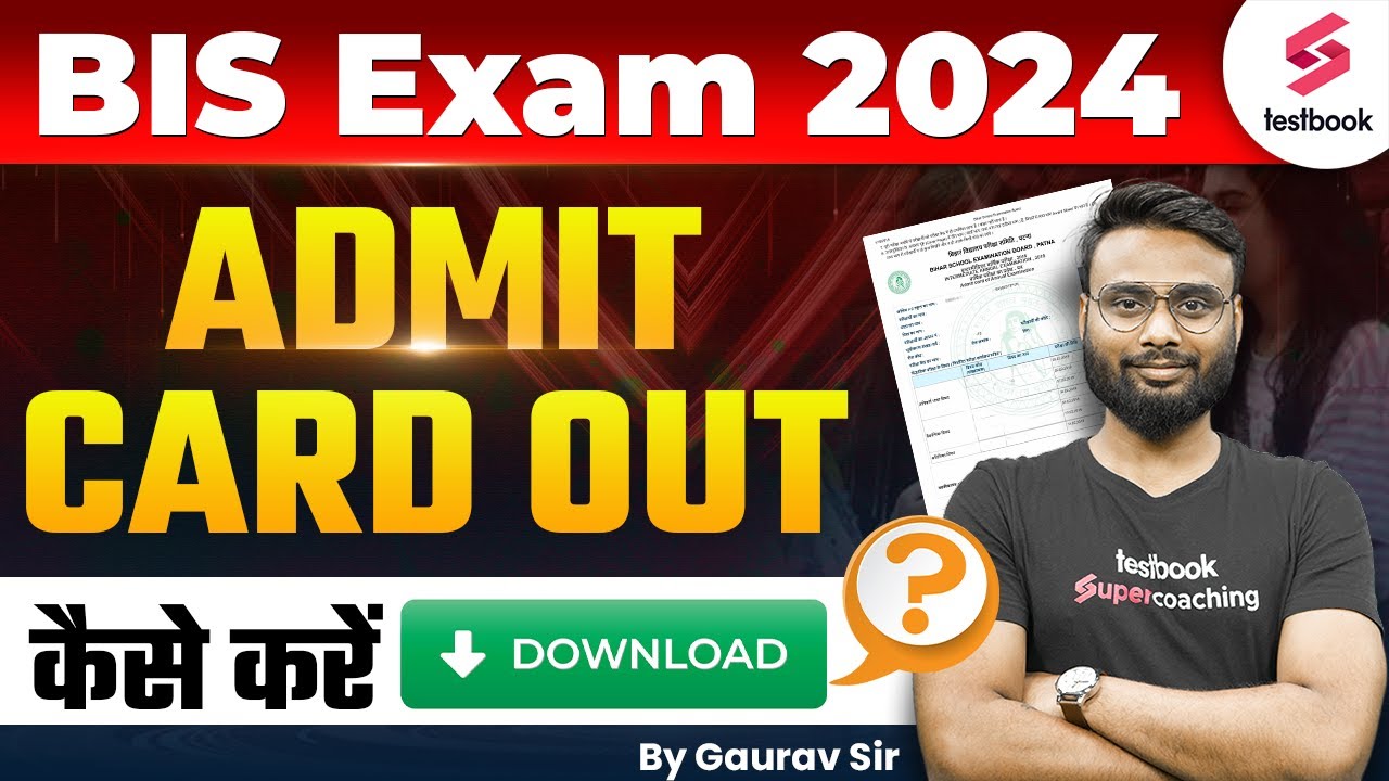 BIS Admit Card 2024 Out | How To Download Admit Card | By Gaurav Sir ...