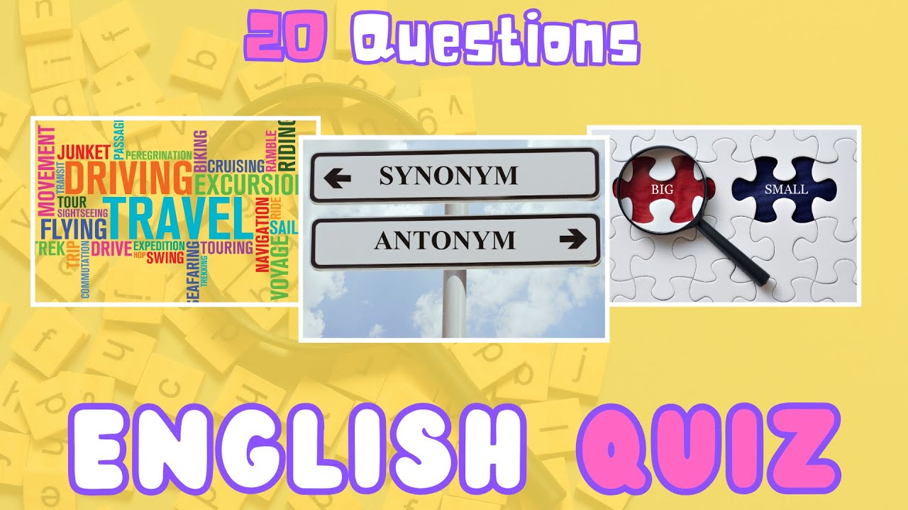 Test Your Vocabulary with This Easy Synonyms and Antonyms Quiz for Kids ...