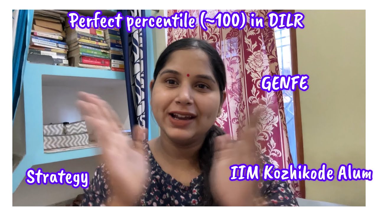 How I scored whooping 99.41 percentile in CAT DILR , made it to IIM ...