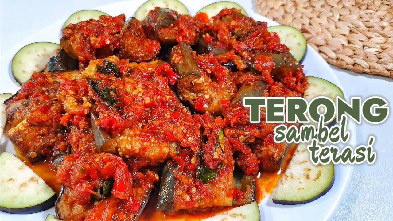 COCOK BUAT MENU AKHIR BULAN --- RESEP TERONG SAMBAL TERASI - YouTube