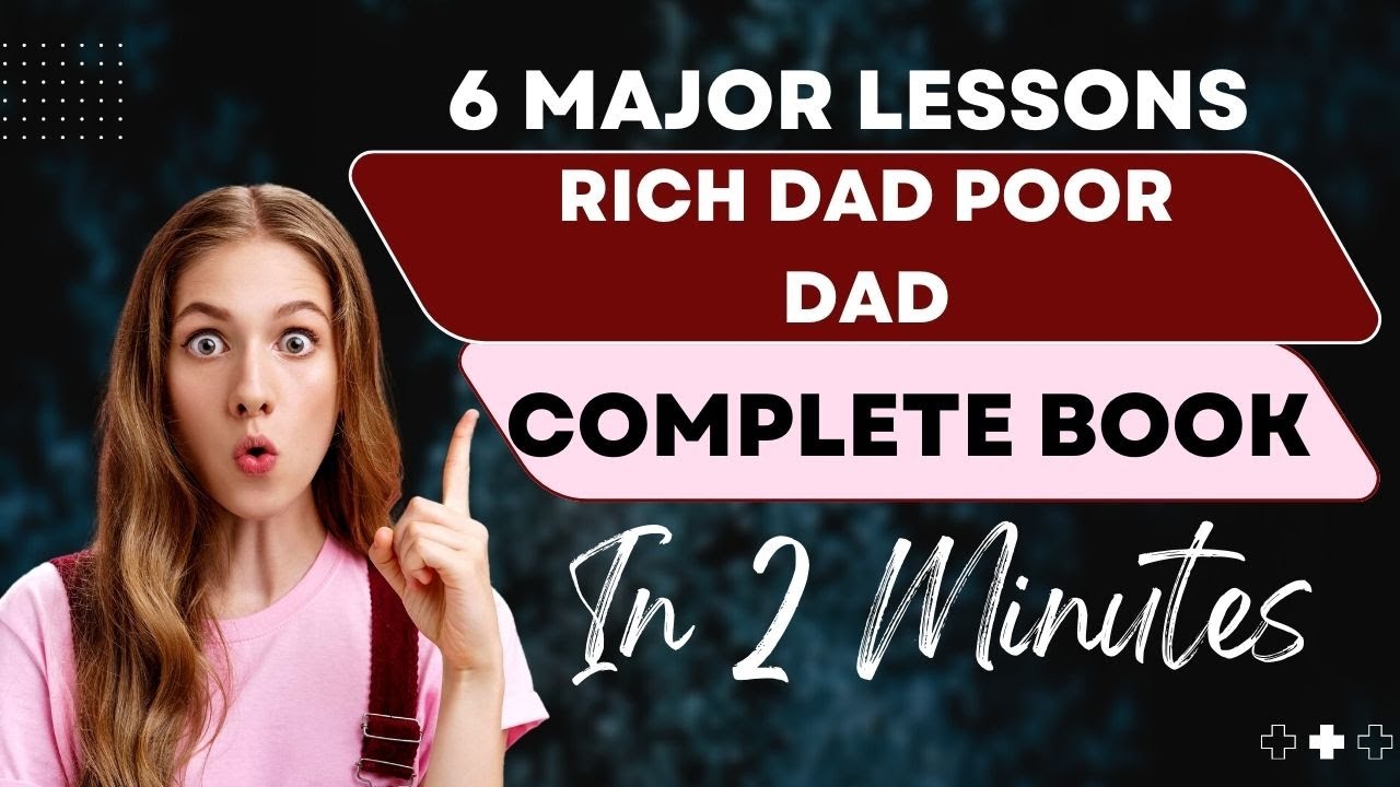 Rich Dad Poor Dad Audio Book Summary | 6 Rules of Money From Rich Dad ...