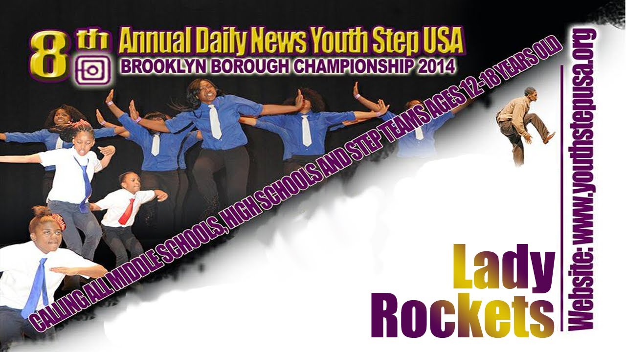 Lady Rockets - 8th Annual Daily News Youth Step USA Brooklyn Borough ...