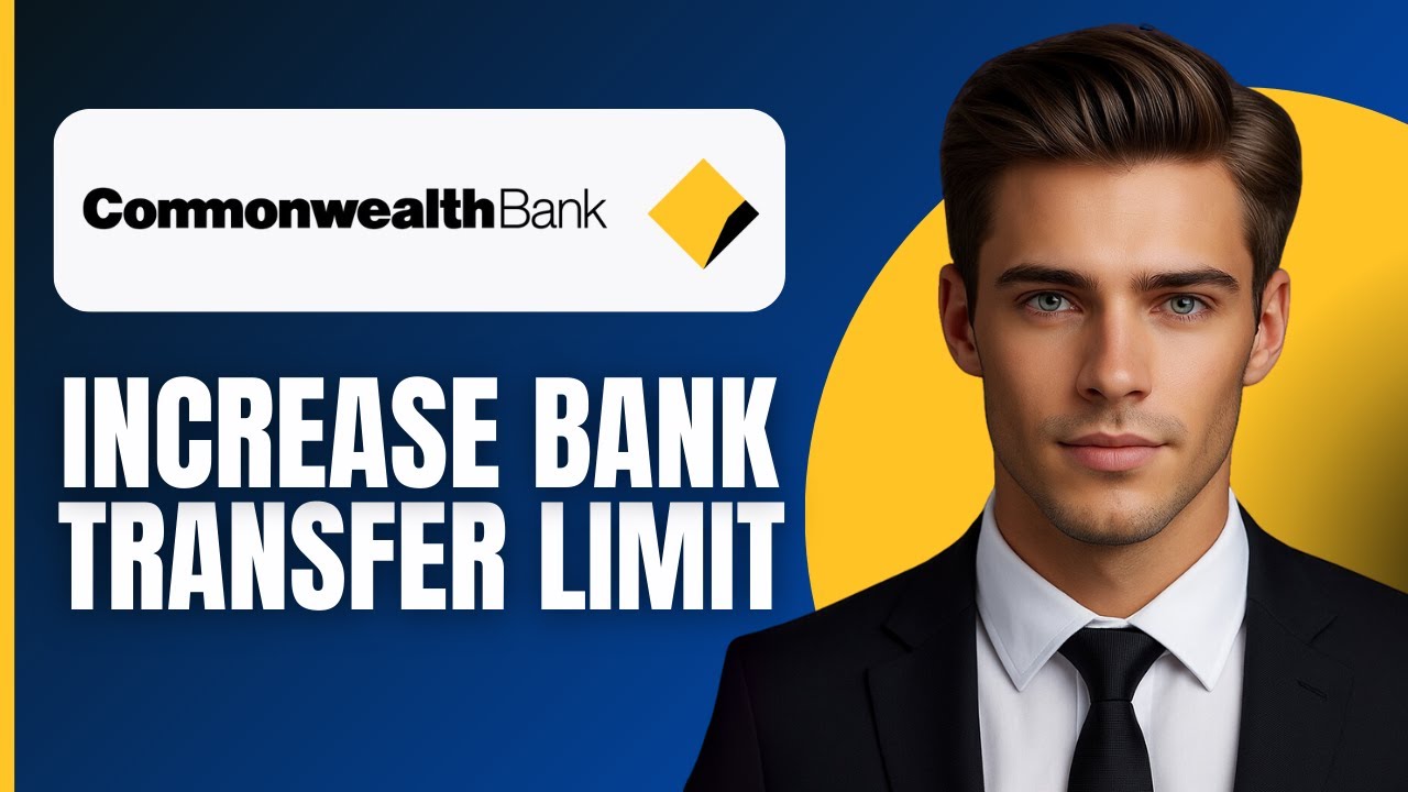How To Increase Commbank Transfer Limit (2026) - YouTube