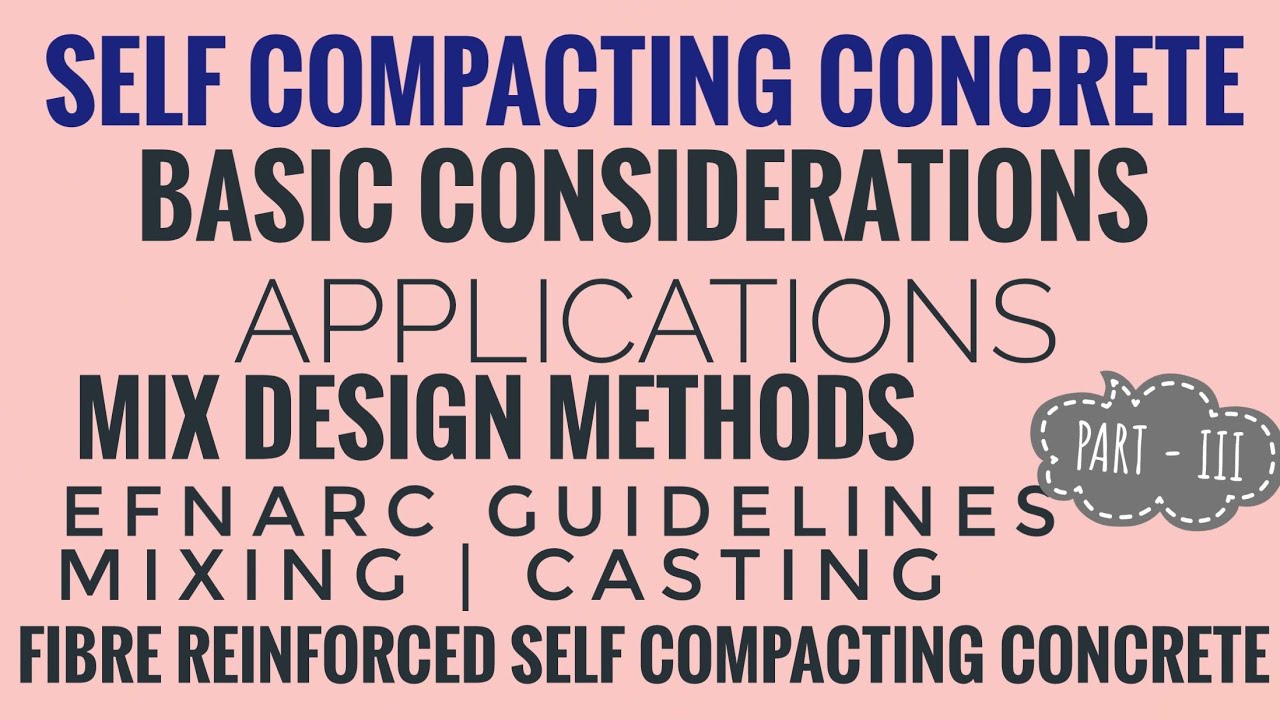 SCC | APPLICATIONS | BASIC CONSIDERATIONS | MIX DESIGN METHODS | EFNARC ...