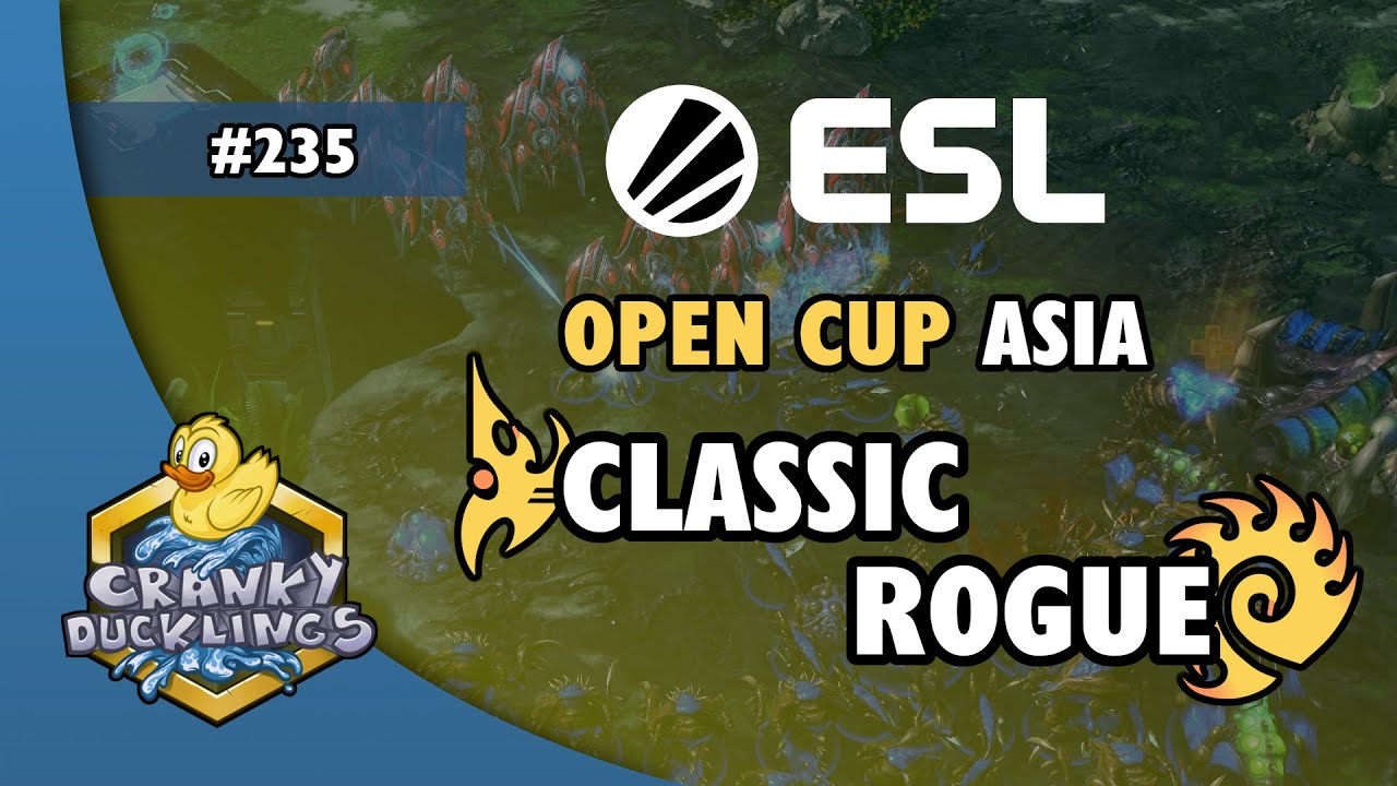 Classic vs Rogue - PvZ | ESL Open Cup #235 Asia | Weekly StarCraft 2 ...