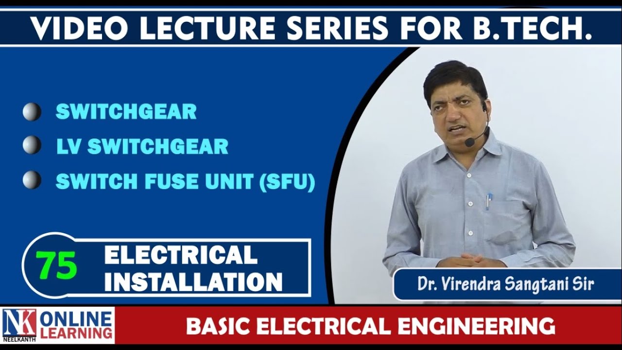 Switchgear Lecture -75 | LV Switchgear | Switch Fuse Unit (SFU ...