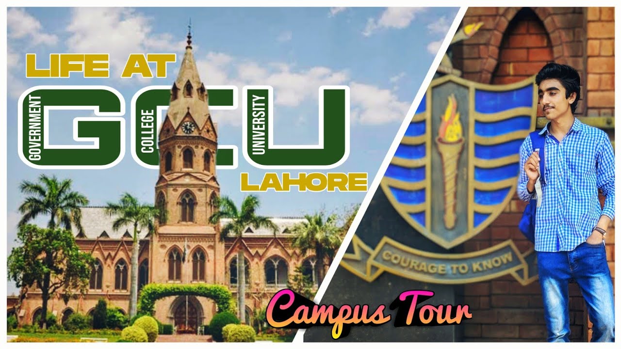 Life at GCU Lahore | Government College University | Campus Tour ...