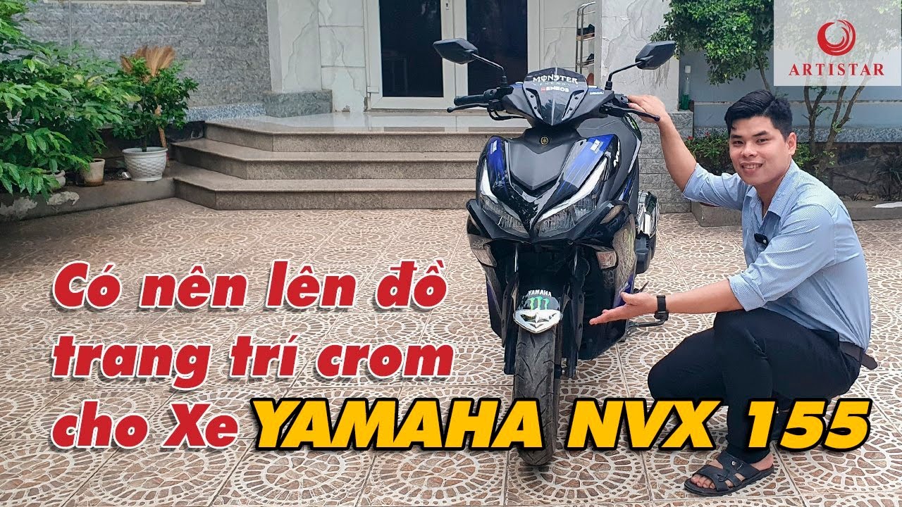 ĐỒ CHƠI XI CROM CHO XE YAMAHA NVX 155cc - YouTube