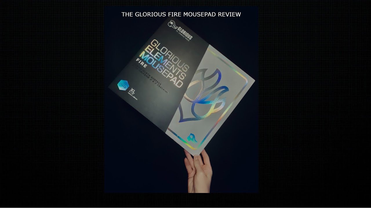 Glorious Elements Mousepad Review - Fire - YouTube