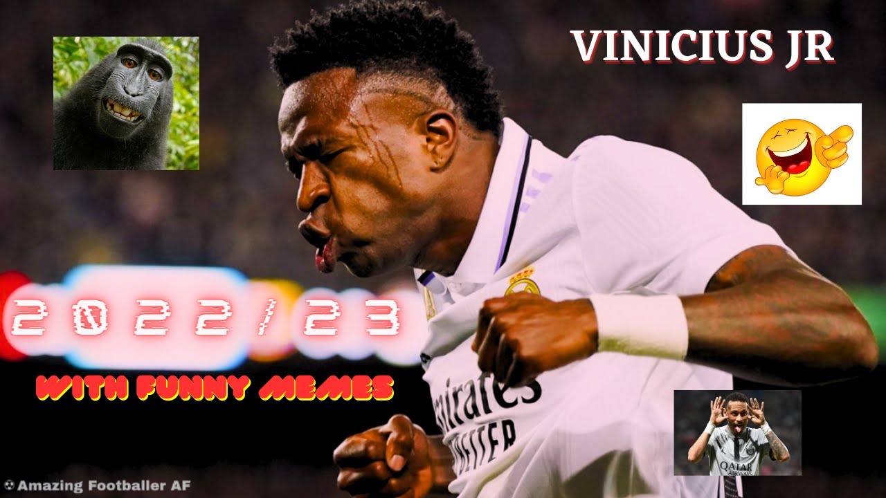 Vinicius Jr Skills and Goals with FUNNY🤣😮🤣 memes | 2022/23 | HD - YouTube