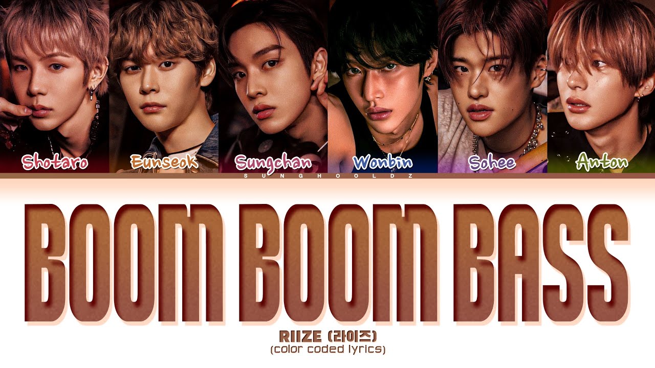 RIIZE 'Boom Boom Bass' Lyrics (라이즈 Boom Boom Bass 가사) (Color Coded ...