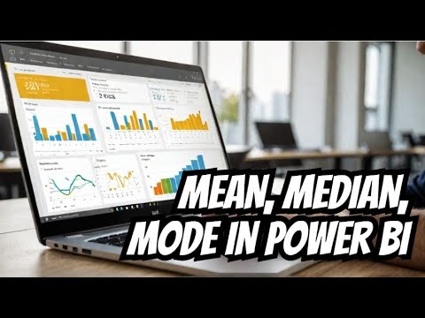 How to Quickly Calculate Mean, Median and Mode in Power BI - YouTube