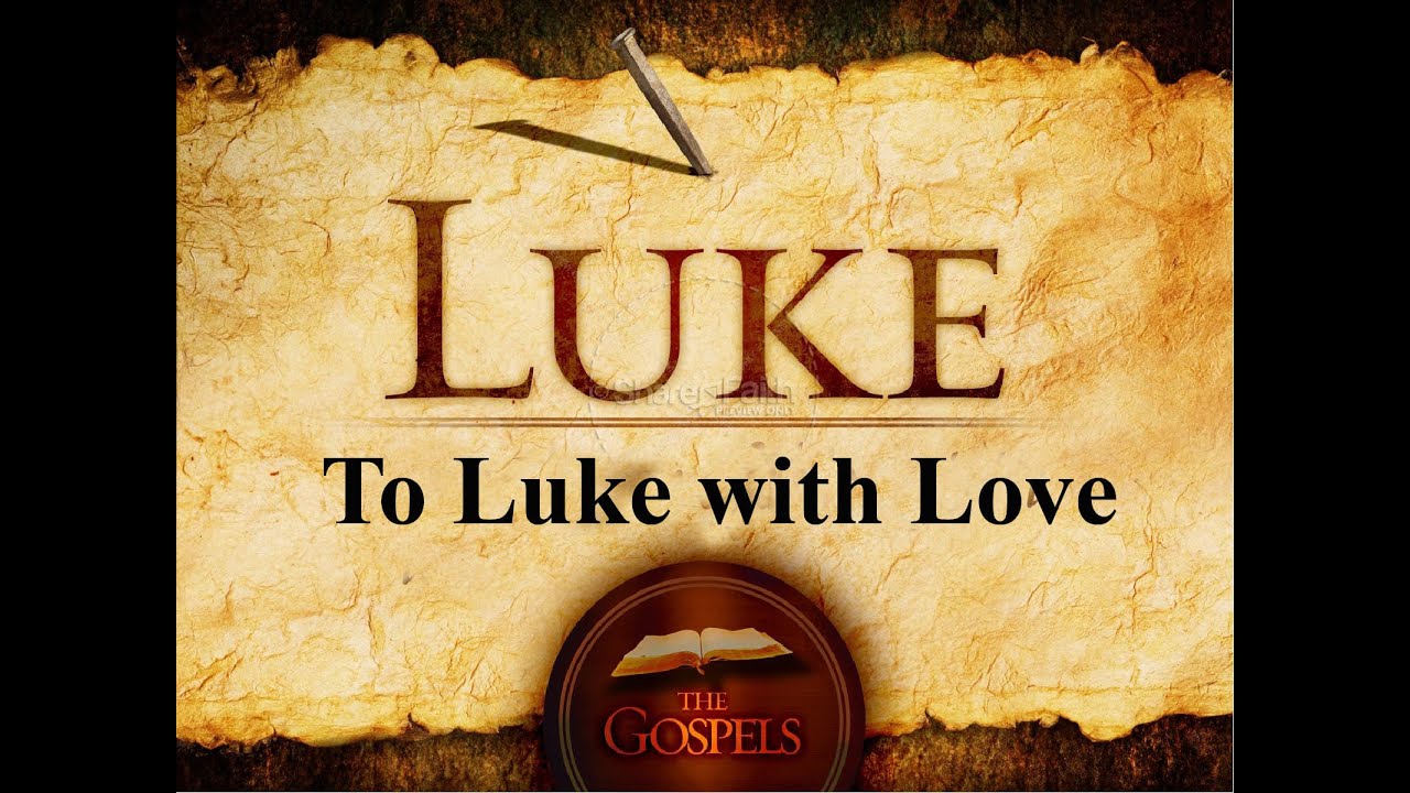 To Luke With Love - Part 1 - YouTube