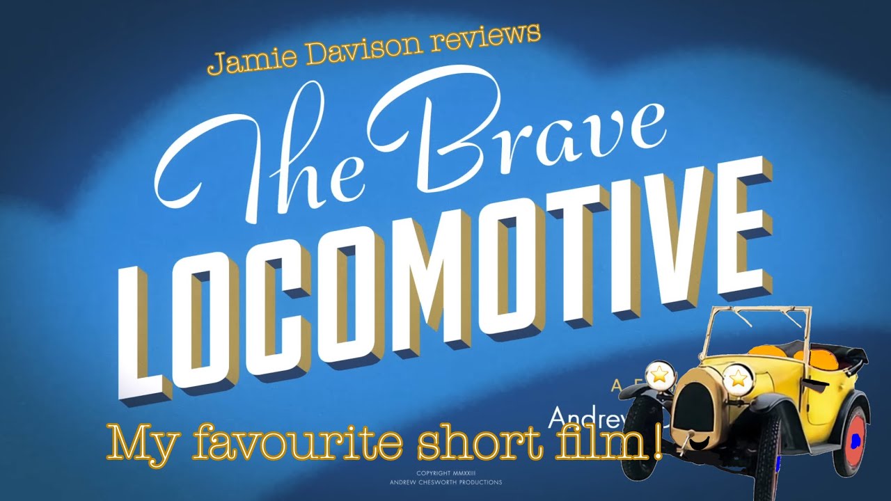 Jamie Davison reviews: The brave locomotive - YouTube