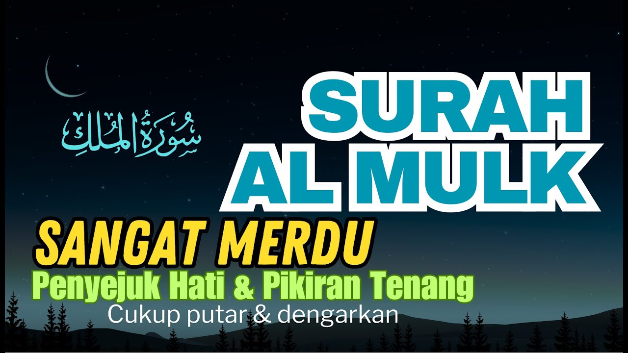 MENGAJI MERDU MUROTTAL SURAT ALMULK SUARA MERDU - YouTube