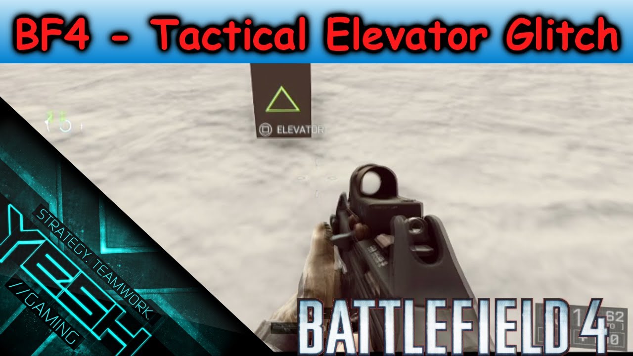 BF4 - Tactical Elevator Glitch - YouTube