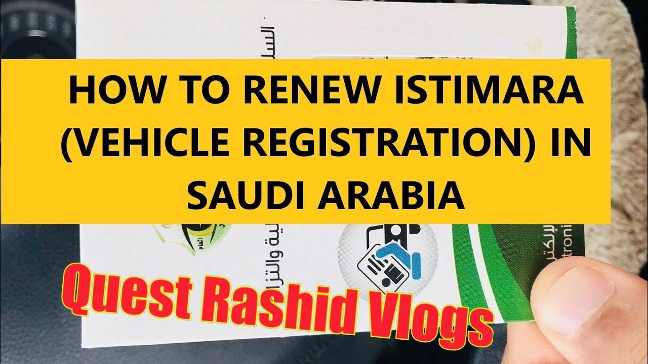 Renew Vehicle Registration in Saudi Arabia l Car ki Registration Renew ...