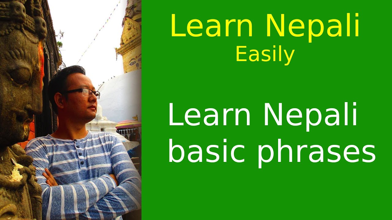 Learn Nepali basic phrases - YouTube