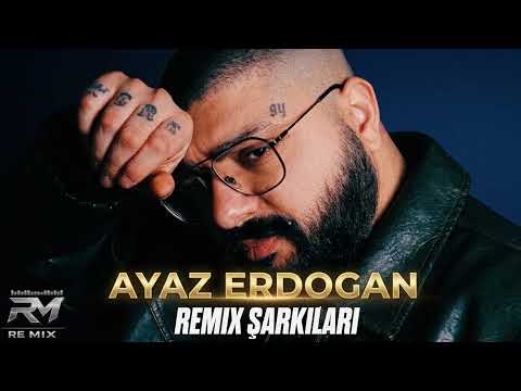 Ayaz Erdoğan - Nasip l Remix Şarkıları 2026