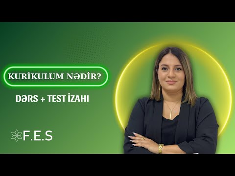 ÖDƏNİŞSİZ DƏRS | KURİKULUM NƏDİR? | GÜLNARƏ MÜRSƏLOVA 